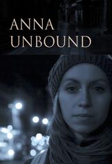 Anna Unbound (2015) | ScreenTies